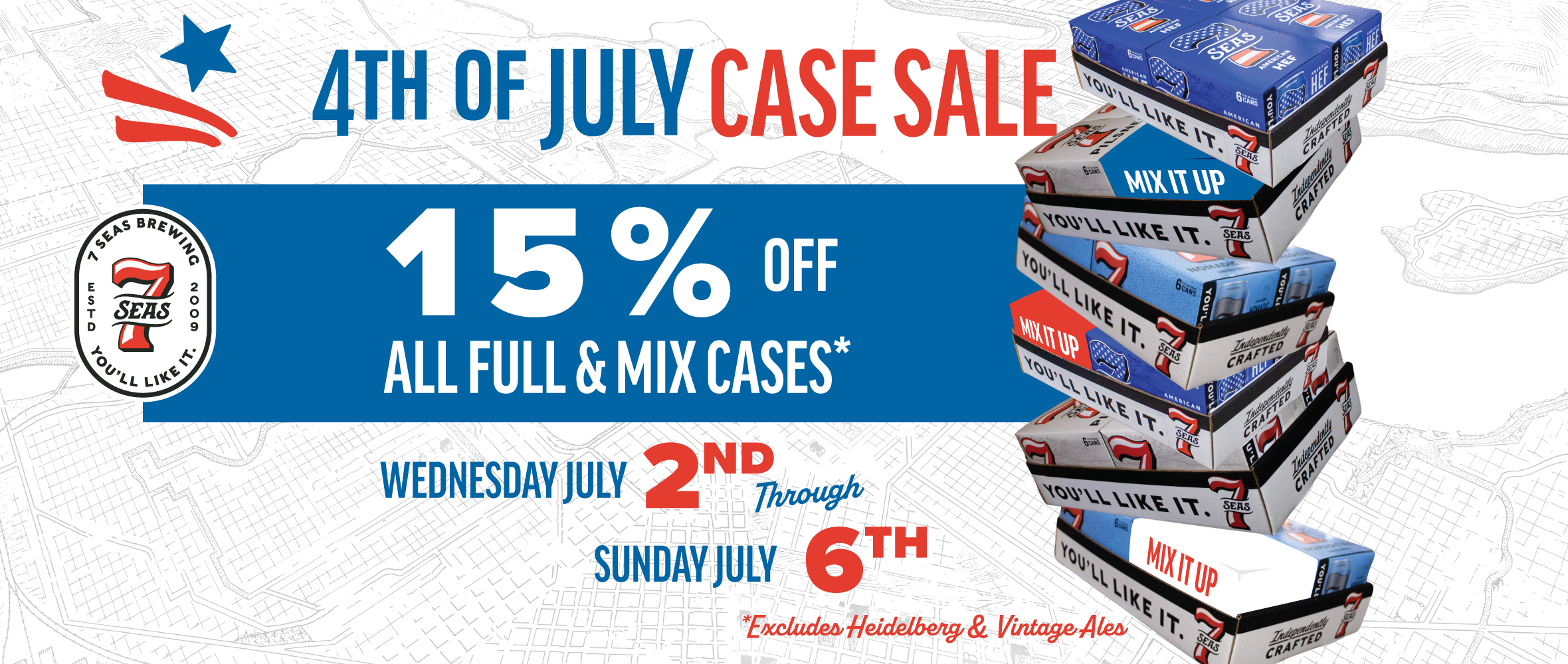 4th of July Sale | 2025 - 7 Seas Brewing